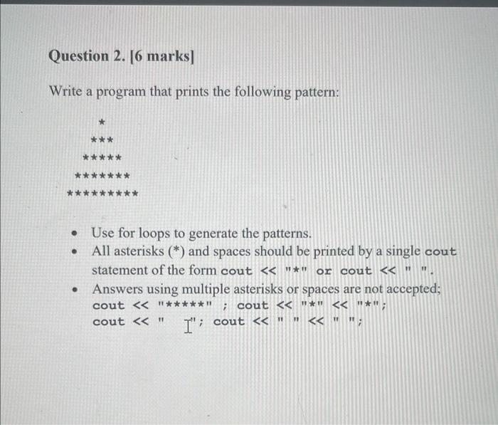Solved Question 2. [6 marks] Write a program that prints the | Chegg.com