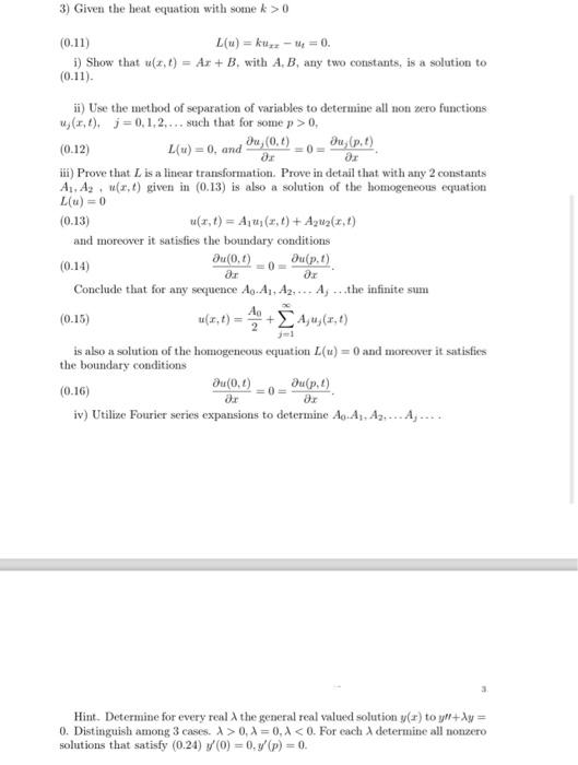 Solved 3) Given the heat equation with some k>0 | Chegg.com