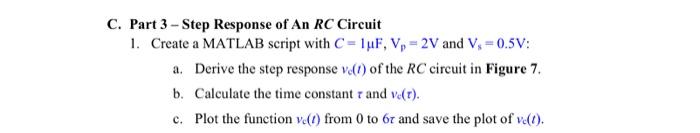 Solved Figure 7 - Step Response of an RC CircuitC. Part 3 | Chegg.com