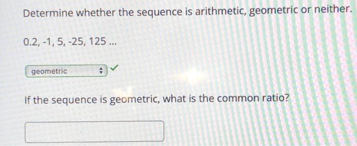 Solved Find the common ratio and write out the first four | Chegg.com