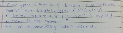 Solved A dsp system is dercribed by following linear | Chegg.com