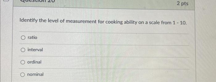 Solved Identify the level of measurement for cooking ability | Chegg.com