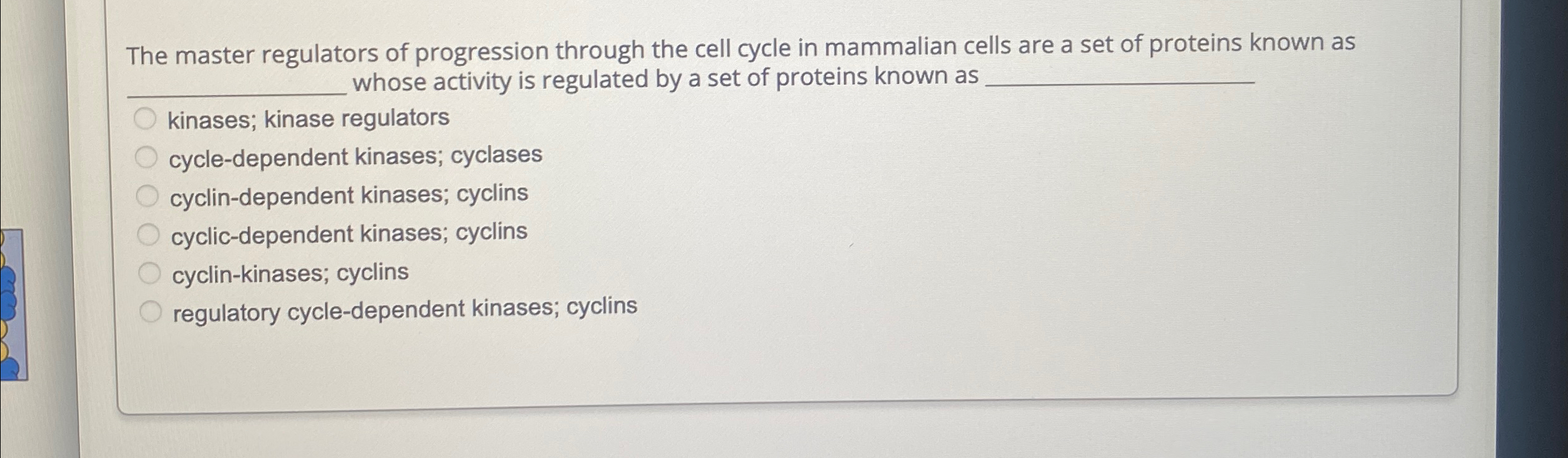 Solved The master regulators of progression through the cell | Chegg.com