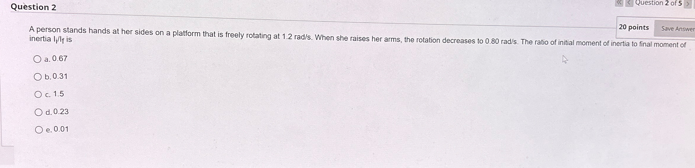 Solved Quèstion 2Question 2 ﻿of 5A person stands hands at | Chegg.com