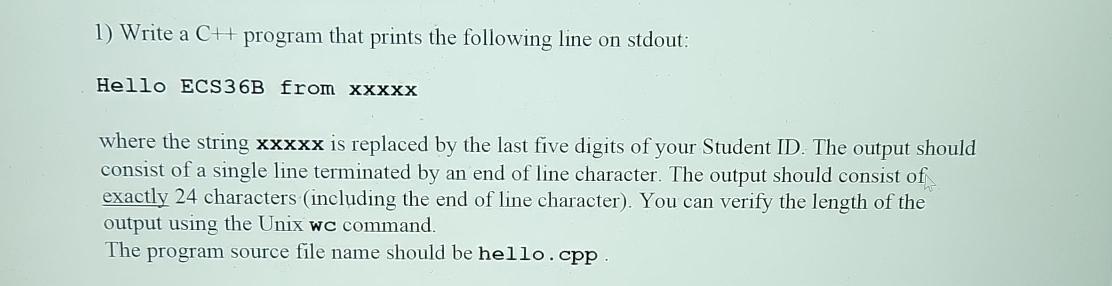 Solved Write a C+ + ﻿program that prints the following line | Chegg.com