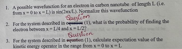 Solved 1 A Possible Wavefunction For An Electron In Carbon