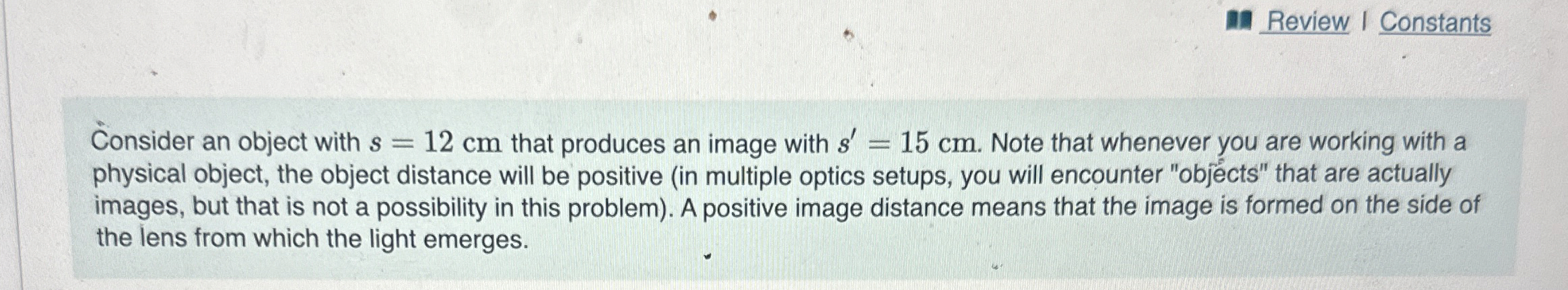 Solved ReviewConstantsConsider an object with s=12cm ﻿that | Chegg.com