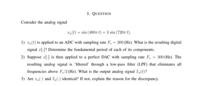 Solved Consider the analog signal | Chegg.com