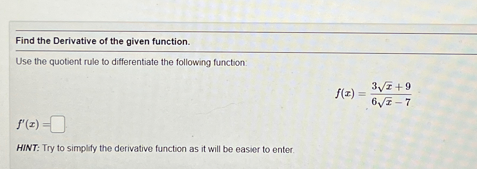 Solved Find the Derivative of the given function.Use the | Chegg.com