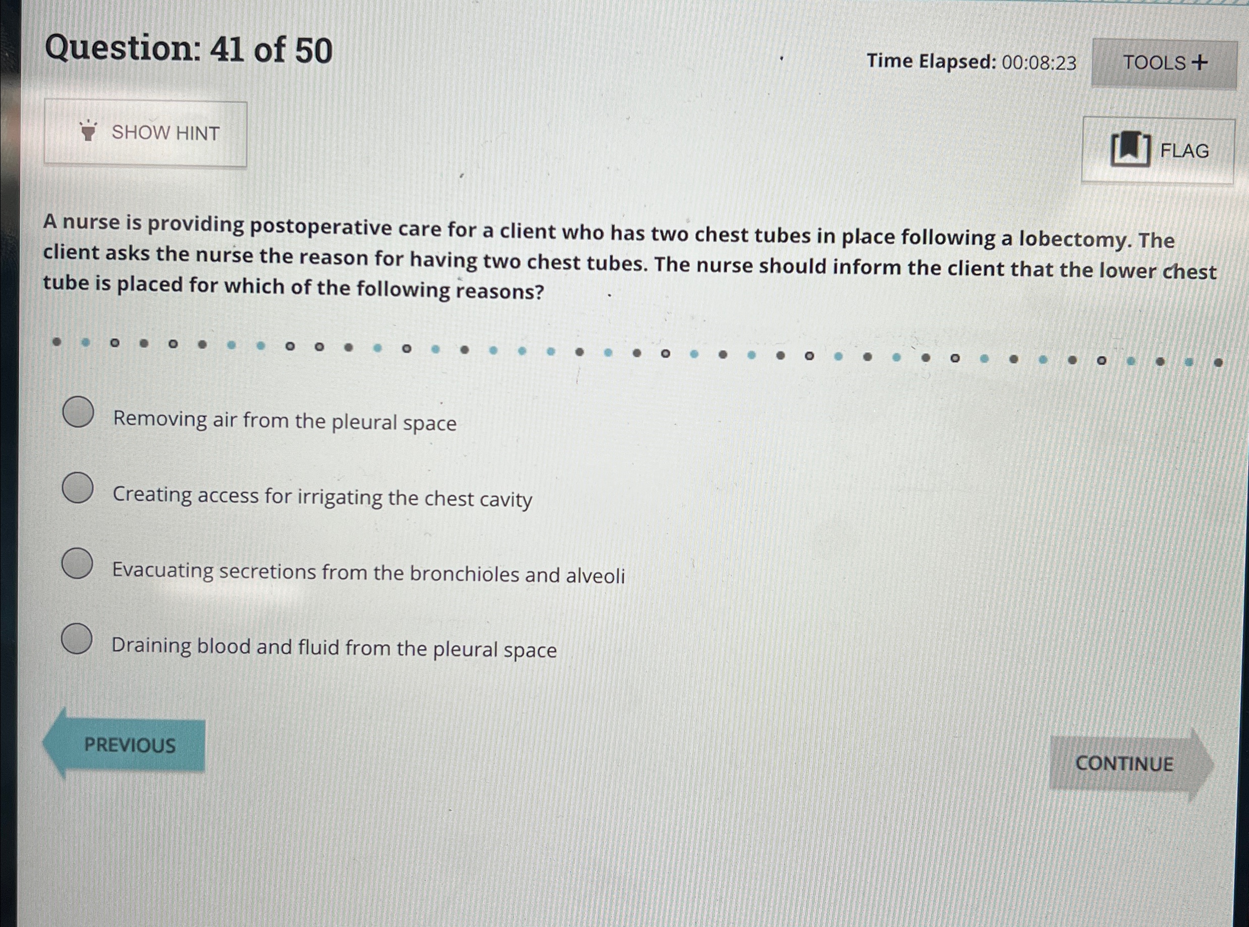Solved Question: 41 ﻿of 50Time Elapsed: 00:08:23A nurse is | Chegg.com