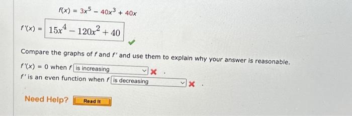 Solved f′(x)=f(x)=3x5−40x3+40x Compare the graphs of f and | Chegg.com