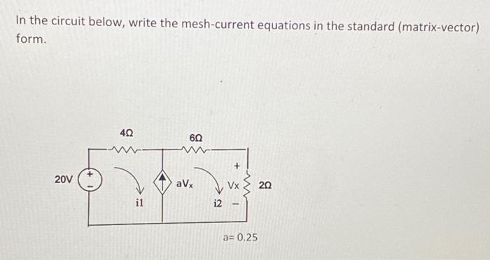 Solved In the circuit below, write the mesh-current | Chegg.com