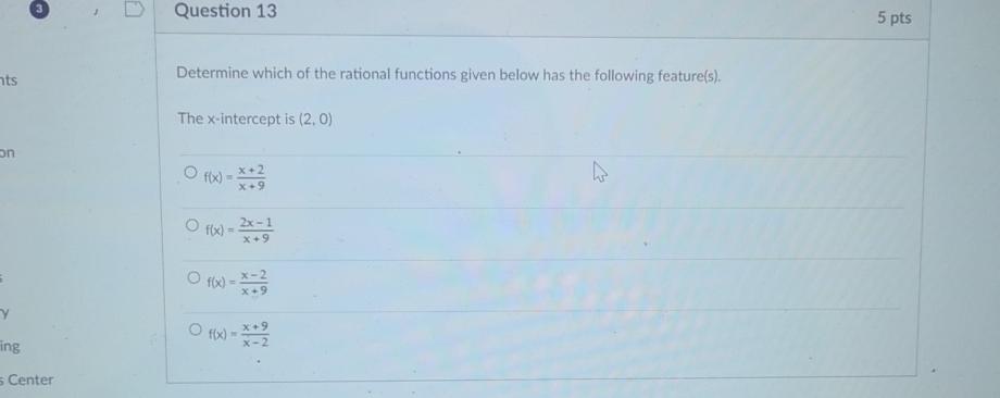 Solved Question 135 ﻿ptsDetermine which of the rational | Chegg.com