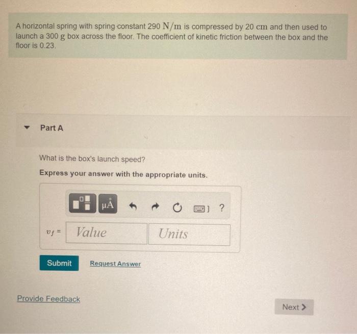 Solved A horizontal spring with spring constant 290 N/m is | Chegg.com
