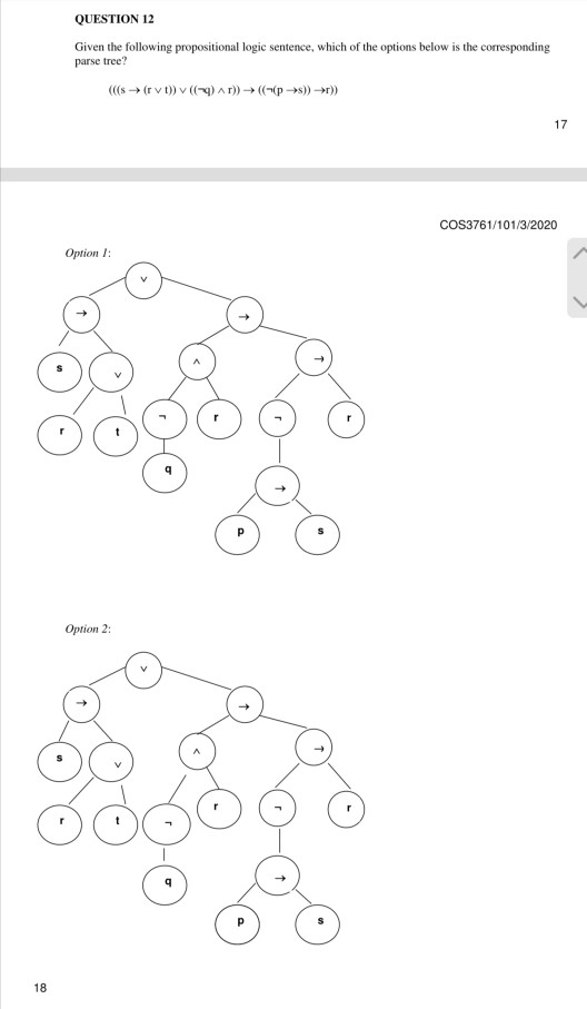 Solved QUESTION 12 Given the following propositional logic | Chegg.com