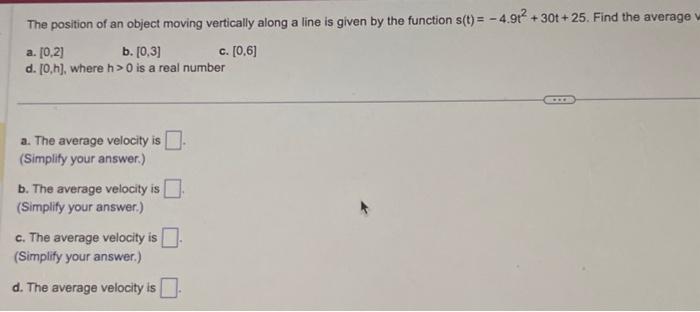Solved The Position Of An Object Moving Vertically Along A