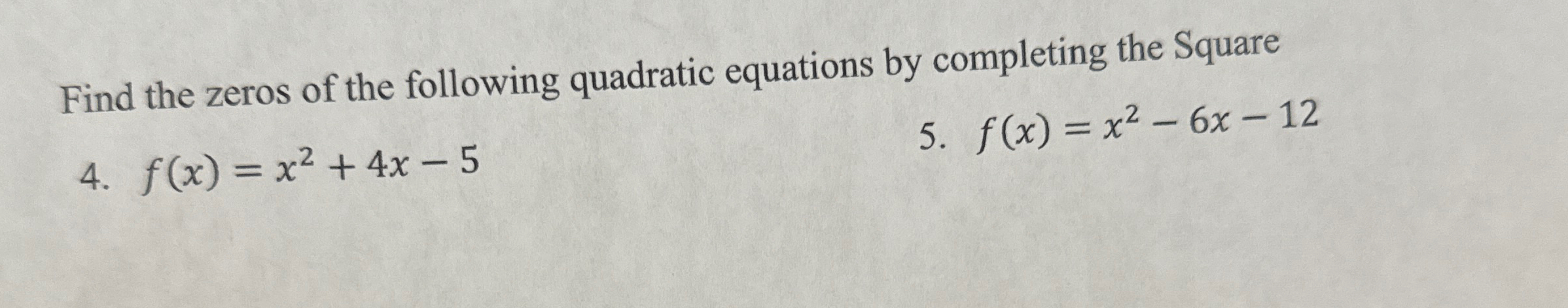 Solved Find the zeros of the following quadratic equations | Chegg.com