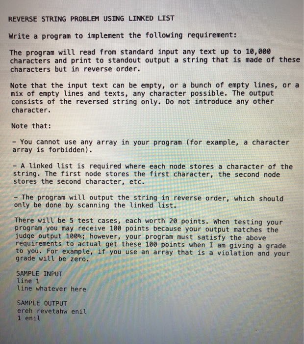 Solved REVERSE STRING PROBLEM USING LINKED LIST Write a | Chegg.com