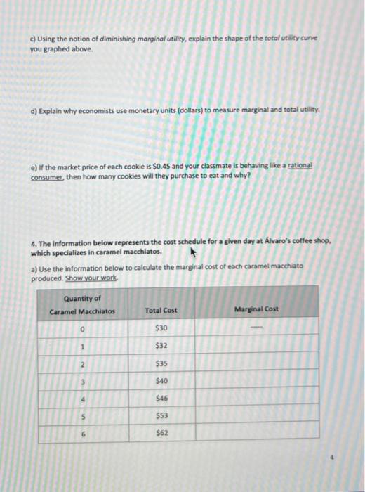 Solved b) Use the data above to graph a totol cost curve and | Chegg.com