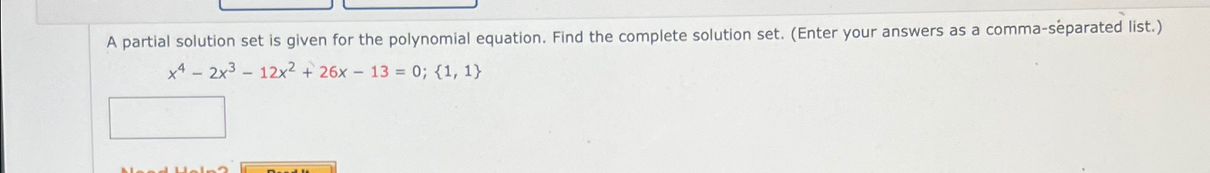 Solved A partial solution set is given for the polynomial | Chegg.com