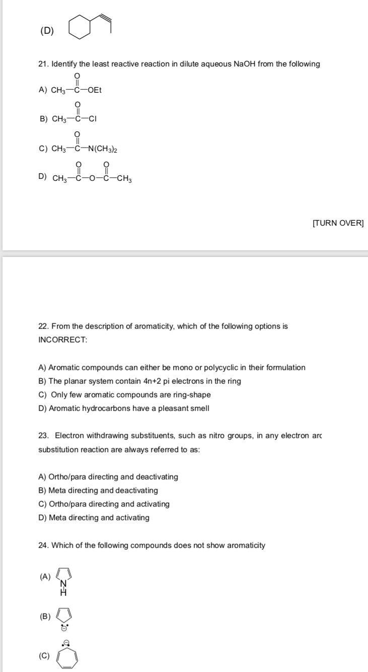 Solved (D) 21. Identify the least reactive reaction in | Chegg.com