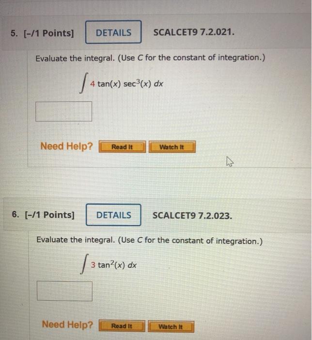 Solved 5. [-/1 Points] DETAILS SCALCET9 7.2.021. Evaluate | Chegg.com