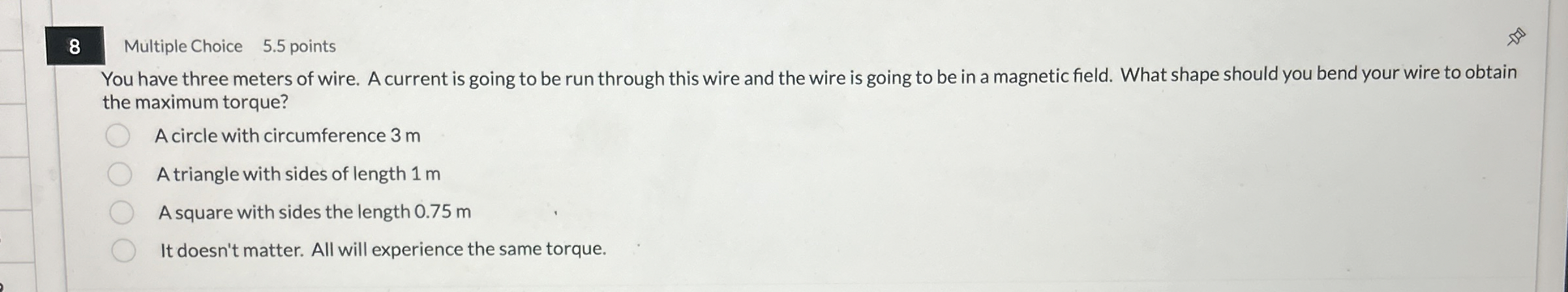 Solved 8Multiple Choice 5.5 ﻿pointsYou have three meters of | Chegg.com