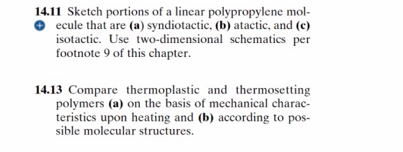 Solved 14.11 Sketch portions of a linear polypropylene mol- | Chegg.com