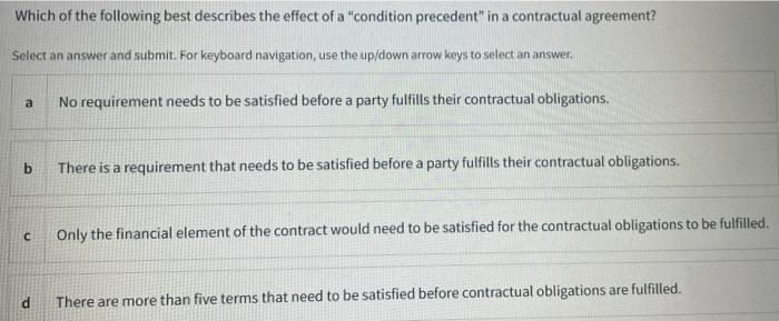 Solved A contract will only be deemed legally binding if it | Chegg.com