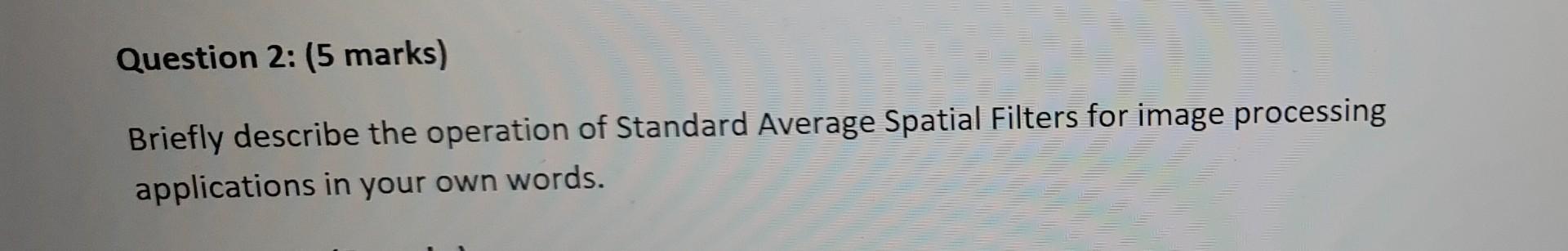 Solved Kindly solve the digital image processing | Chegg.com