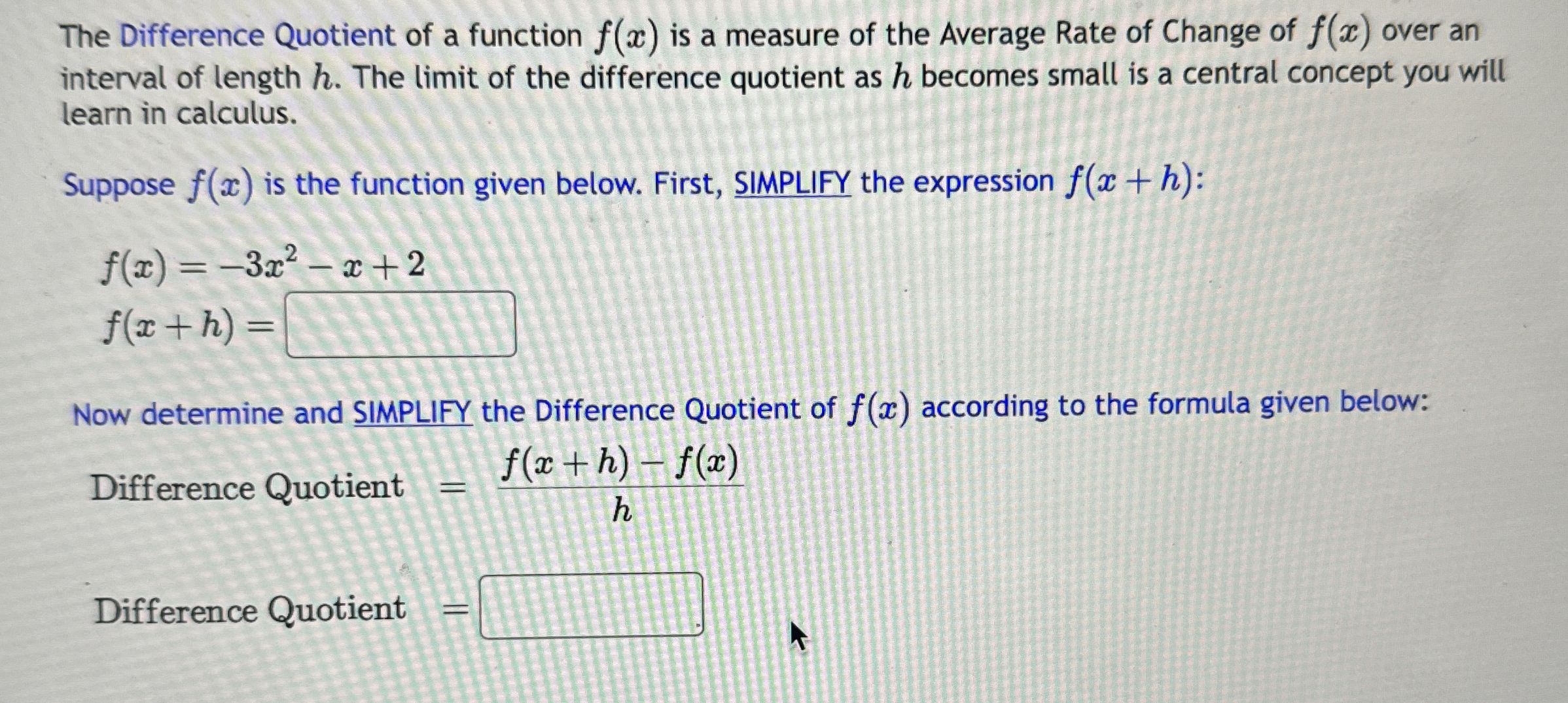 Solved The Difference Quotient of a function f(x) ﻿is a | Chegg.com