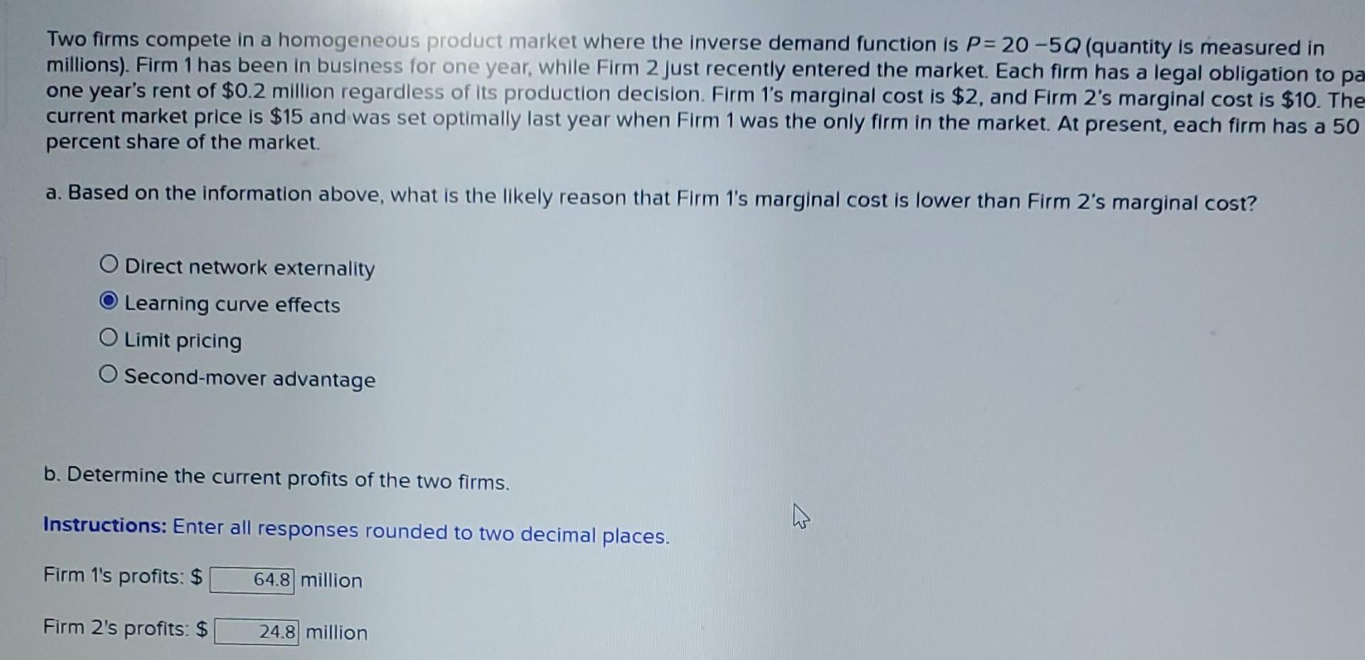 Solved Two firms compete in a homogeneous product market | Chegg.com