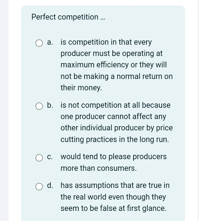 Solved Perfect competition ...a. ﻿is competition in that | Chegg.com