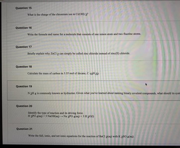 Solved Question 15 What is the charge of the chromium ion in | Chegg.com
