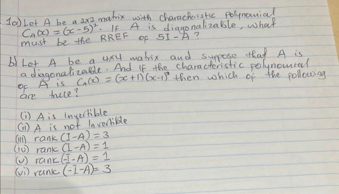 Solved 1a) Let A be a 2x2 matrix with characteristic | Chegg.com
