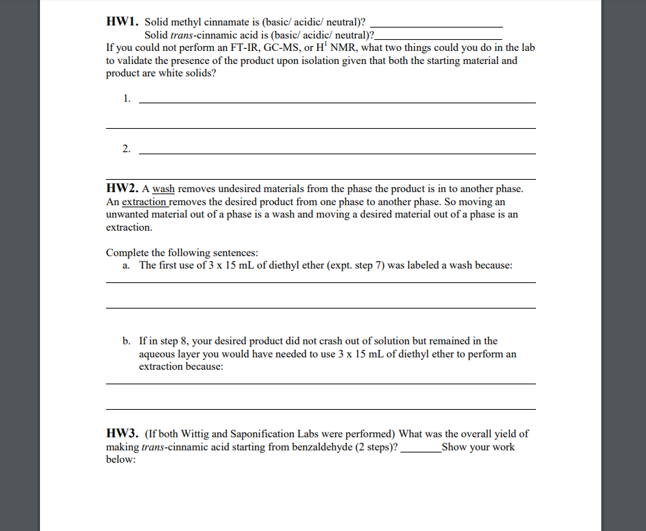 Solved HW1. ﻿Solid methyl cinnamate is (basic/ ﻿acidic/ | Chegg.com