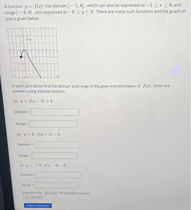 Solved A function y=f(x) has domain [−1,6], which can also | Chegg.com