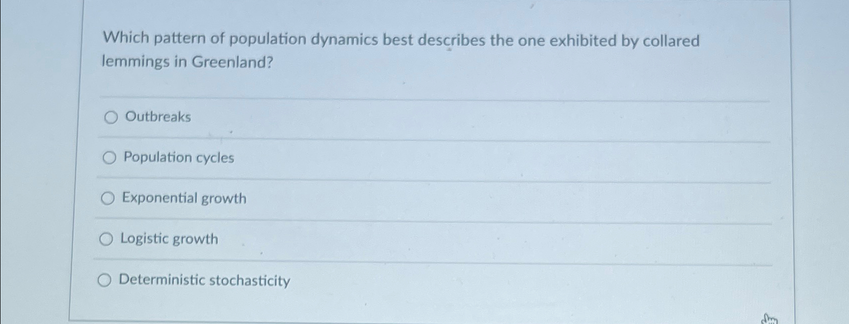 Solved Which pattern of population dynamics best describes | Chegg.com