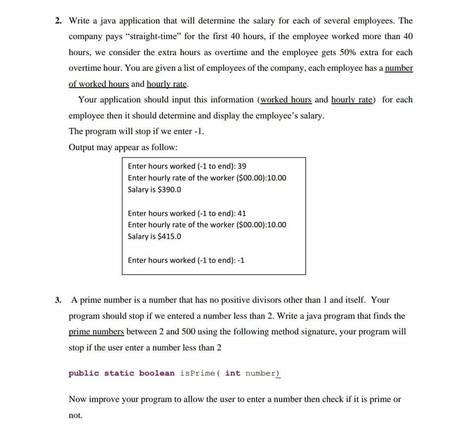 Solved 2. Write a java application that will determine the | Chegg.com