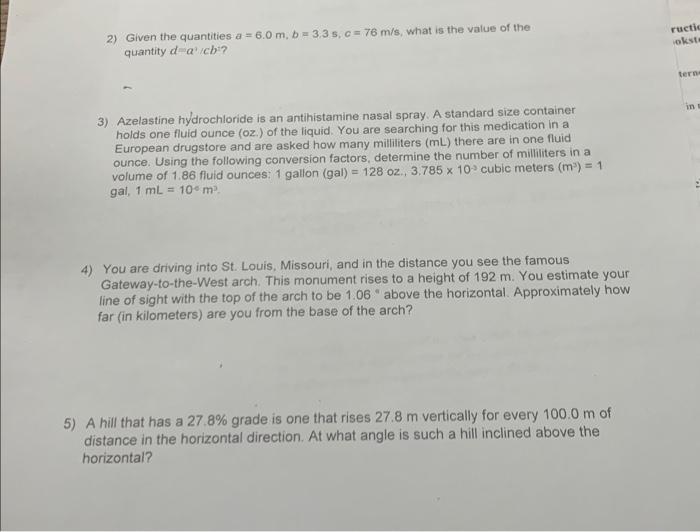 Solved 2) Given the quantities a=6.0 m,b=3.35,c=76 m/s, what | Chegg.com