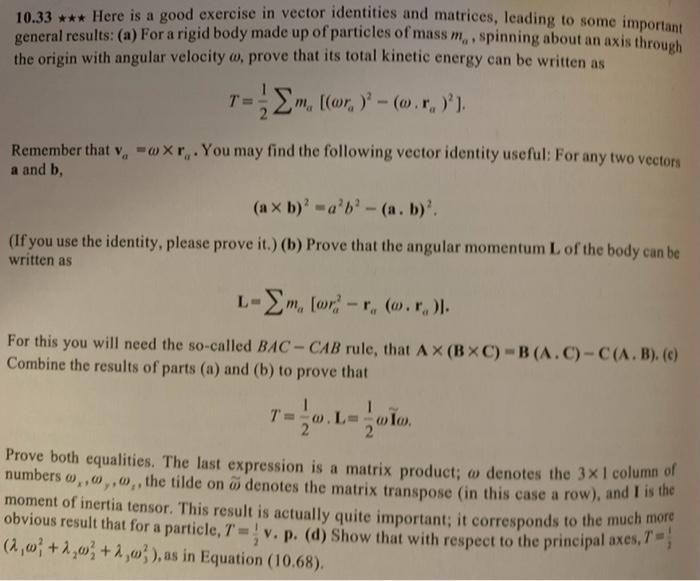 Solved 10.33 *** Here is a good exercise in vector | Chegg.com