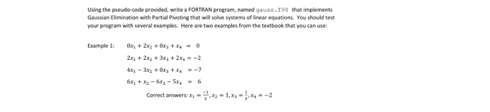 Solved Using the pseudo-code provided, write a FORTRAN | Chegg.com