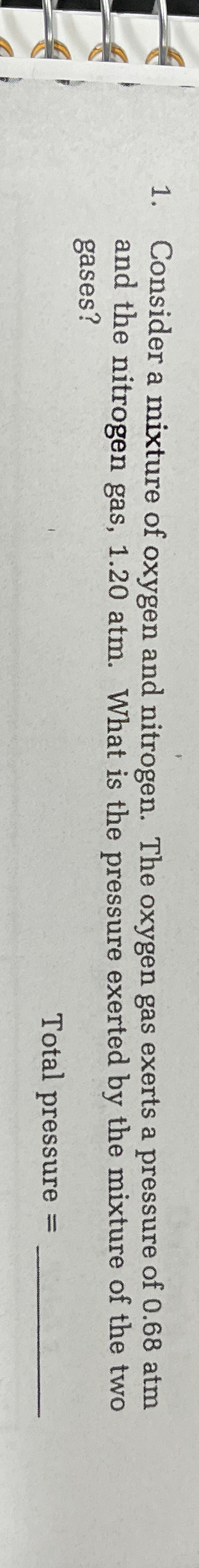 Solved Consider a mixture of oxygen and nitrogen. The oxygen | Chegg.com