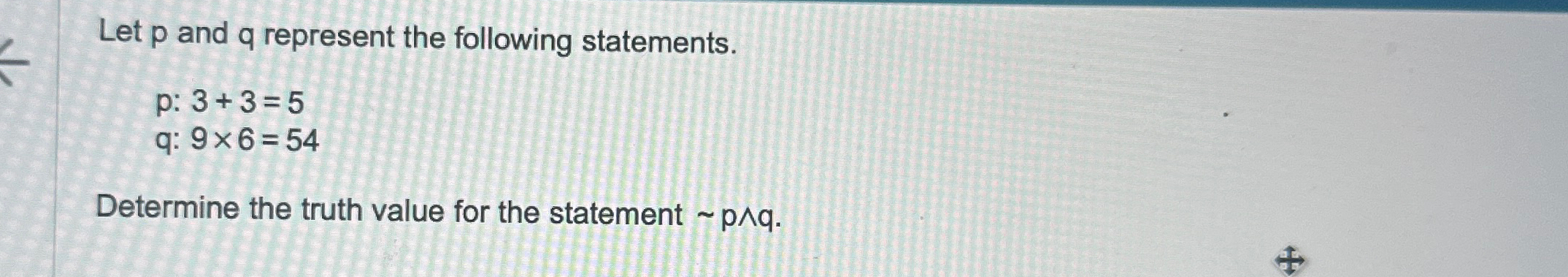 Solved Let p ﻿and q ﻿represent the following | Chegg.com
