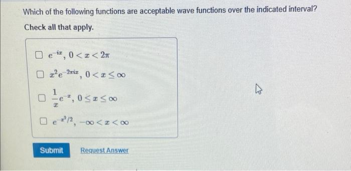 Solved Which of the following functions are acceptable wave | Chegg.com