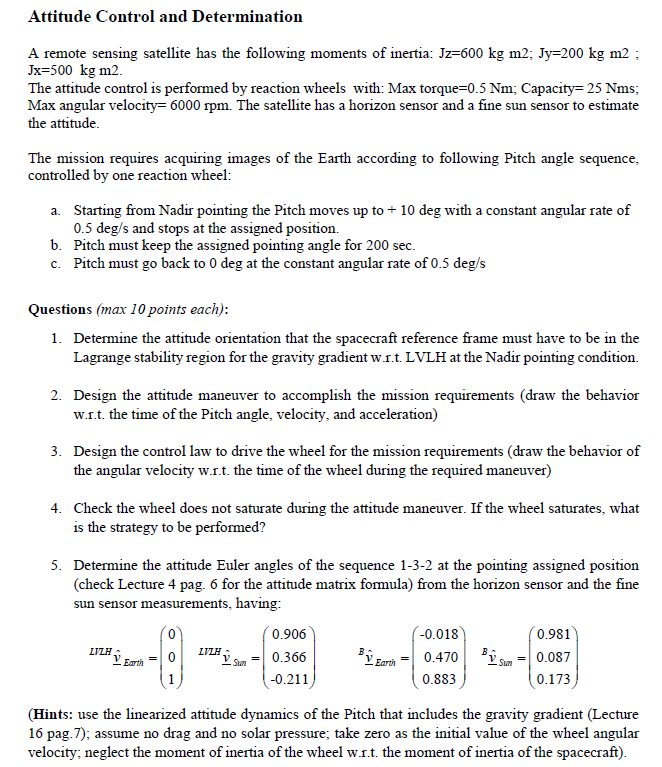 Solved Attitude Control and DeterminationA remote sensing | Chegg.com