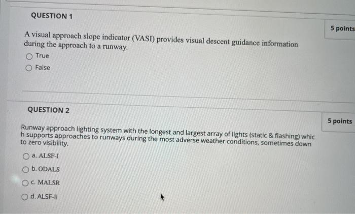 Solved QUESTION 1 5 points A visual approach slope indicator | Chegg.com