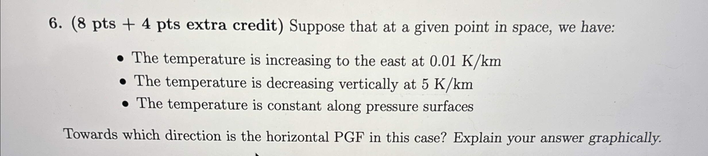 Solved ( 8 ﻿pts +4 ﻿pts extra credit) ﻿Suppose that at a | Chegg.com