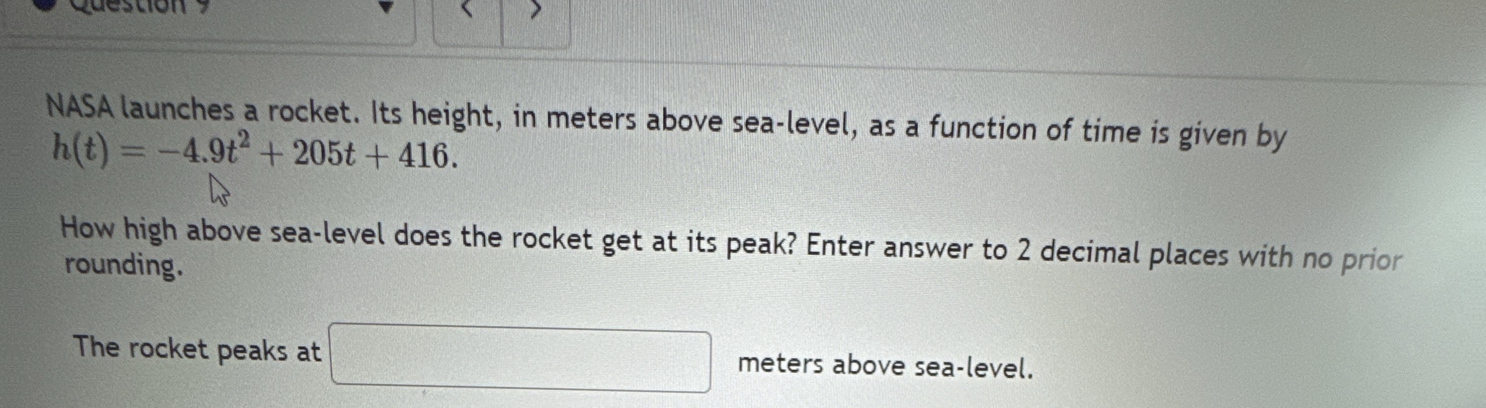 Solved NASA launches a rocket. Its height, in meters above | Chegg.com