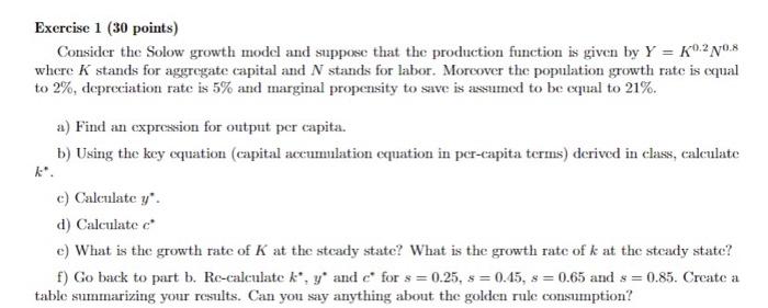Solved Exercise 1 (30 points) Consider the Solow growth | Chegg.com